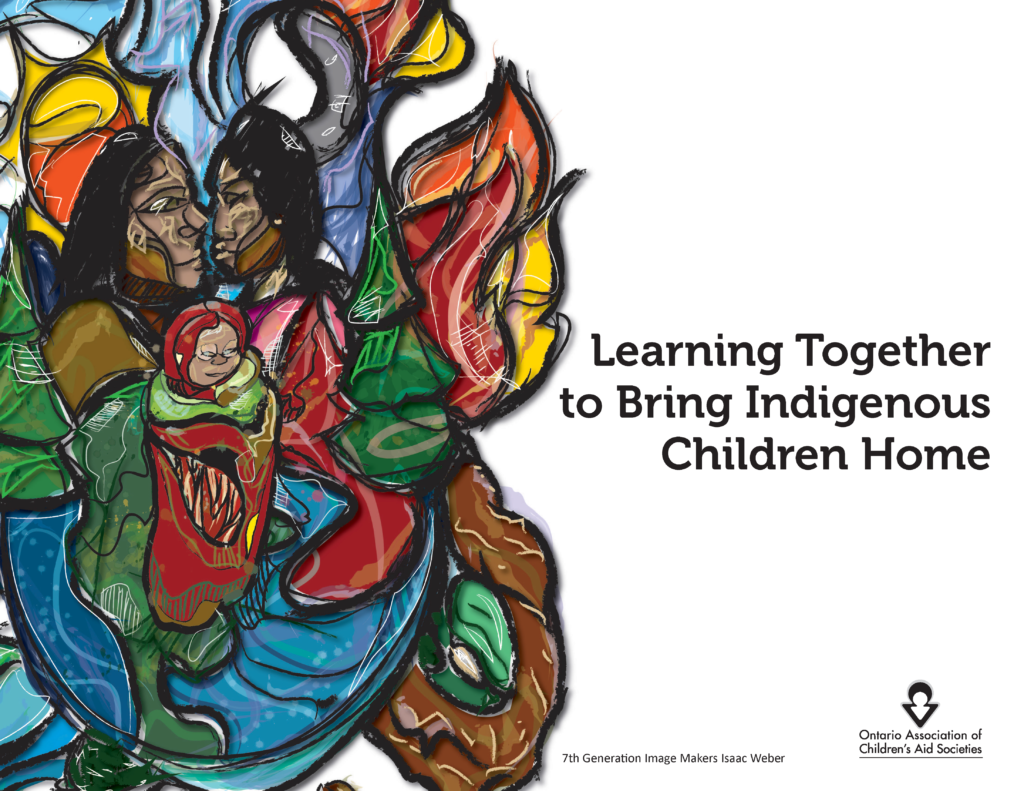 Learning Together to Bring Indigenous Children Home – Ontario ...