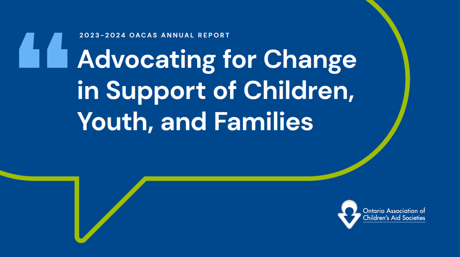 OACAS Annual Reports – Ontario Association of Children's Aid Societies